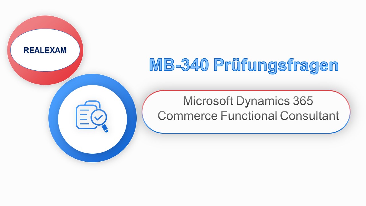 Gibt es Updates für die Prüfung MB-340? - RealExam